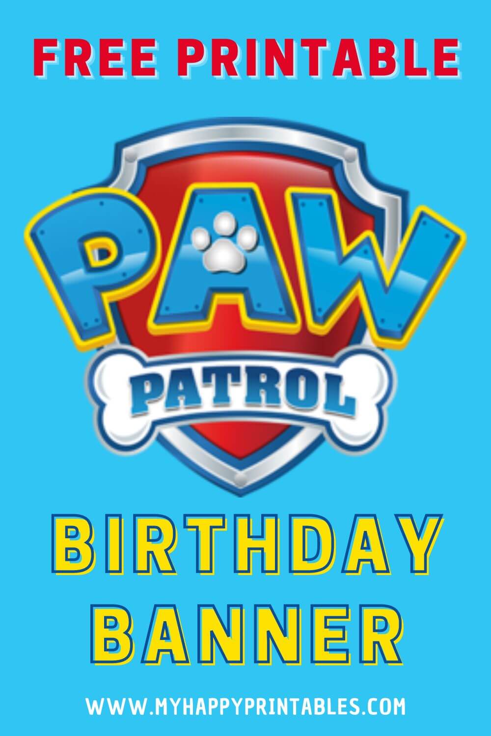 Free printable paw patrol banner - My Happy Printables