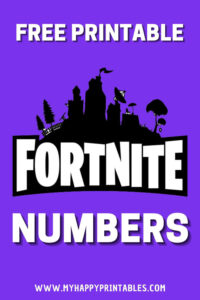 Free Printable Fortnite Numbers - My Happy Printables