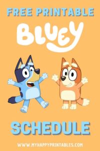 Free printable Bluey Homeschool Schedule - My Happy Printables